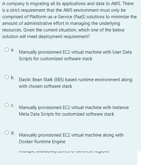 Solved A company is migrating all its applications and data | Chegg.com