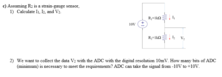 Solved We want to collect the data V2 with the ADC with | Chegg.com