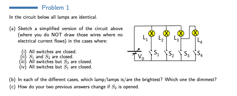 Solved Problem 1 In the circuit below all lamps are | Chegg.com