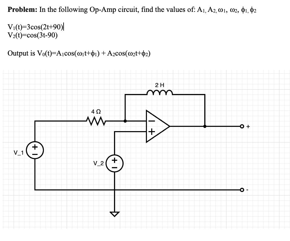 Problem: Using phasors ,in the following Op-Amp | Chegg.com