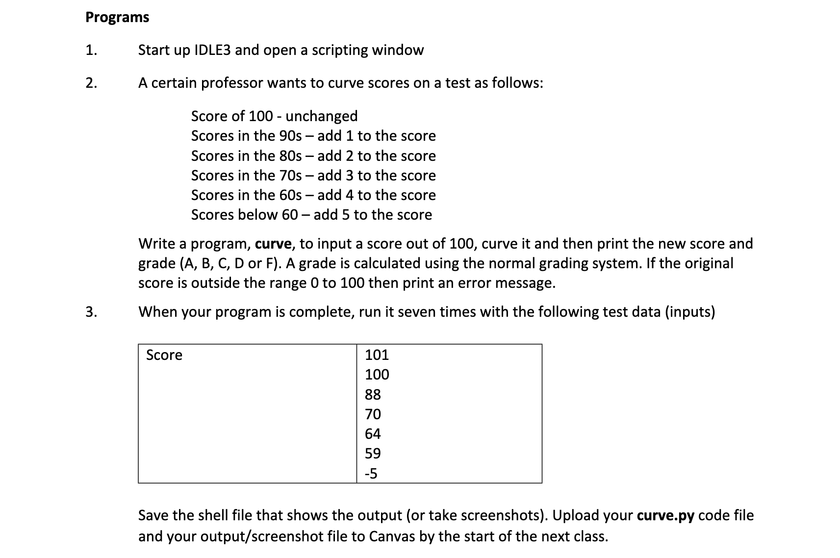 Solved Start up IDLE3 and open a scripting window A certain | Chegg.com