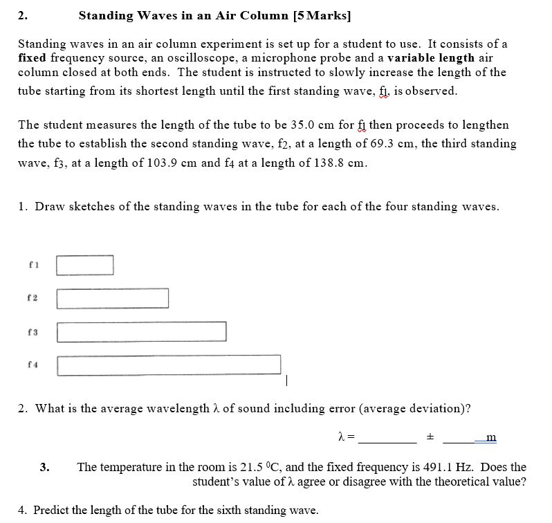 Solved 2. Standing Waves in an Air Column (5 Marks] Standing | Chegg.com
