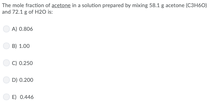 Solved The mole fraction of acetone in a solution prepared | Chegg.com