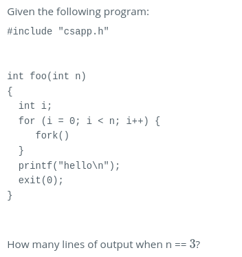 Solved Given the following program: #include "csapp.h" int | Chegg.com