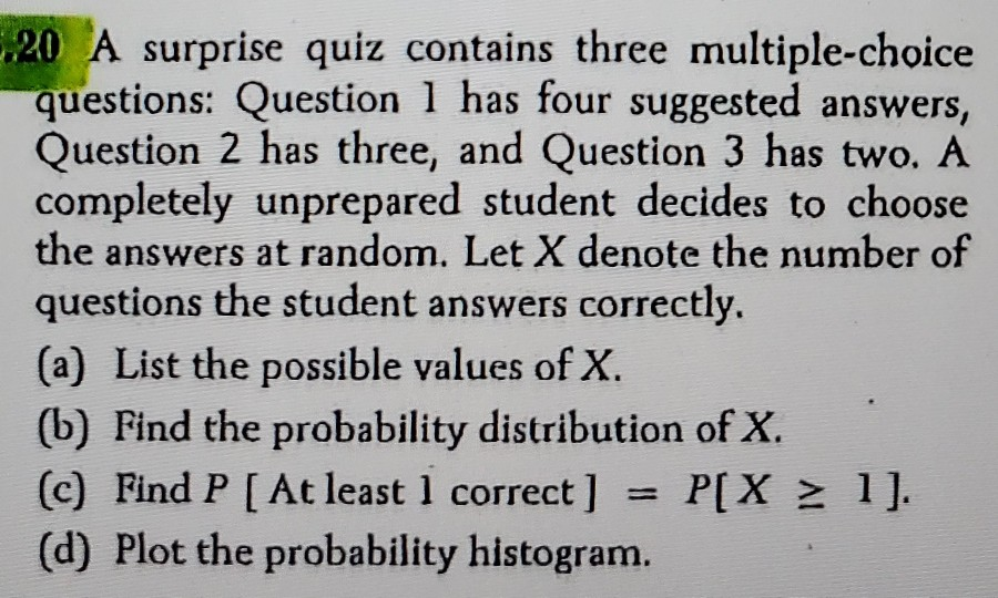 Solved 5:20 A surprise quiz contains three multiple-choice | Chegg.com