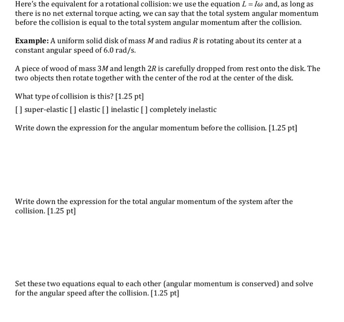 Solved Here's the equivalent for a rotational collision: we | Chegg.com Solved Here's the equivalent for a rotational collision: we | Chegg.com