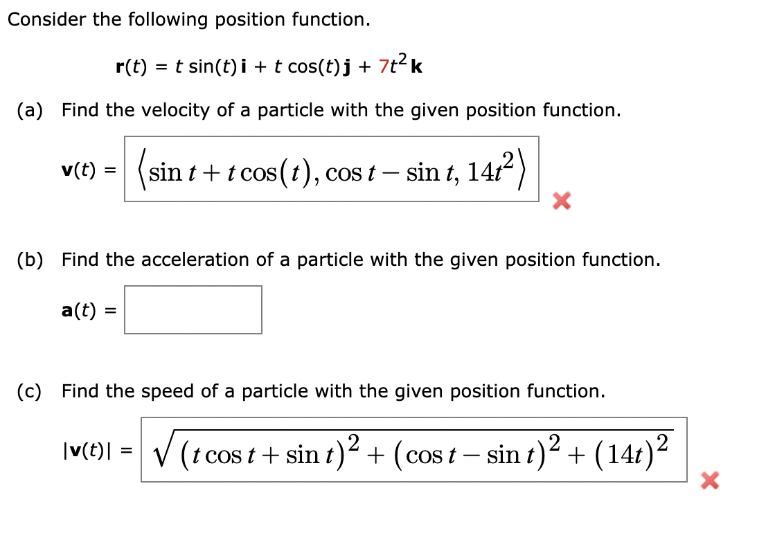 Solved Consider the following position function. r(t) = t | Chegg.com