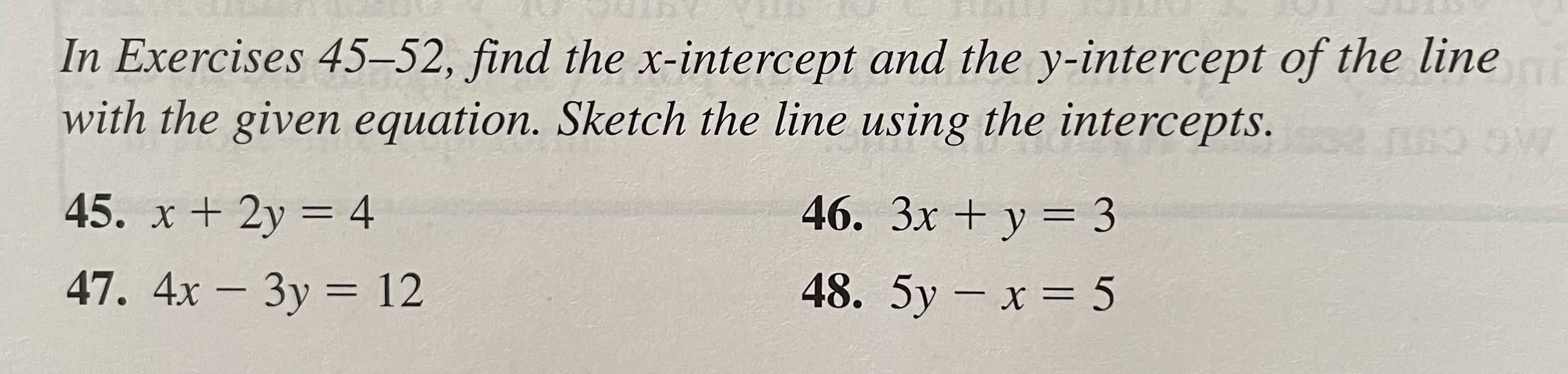 Solved In Exercises 45-52, find the x-intercept and the | Chegg.com
