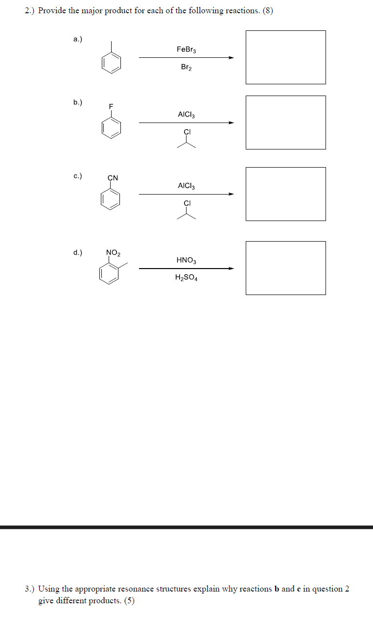 Solved 2.) ﻿Provide the major product for each of the | Chegg.com