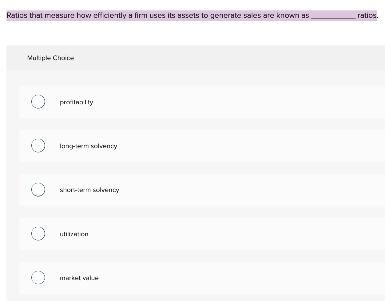 Solved Patios that measure how efficiently a firm uses its | Chegg.com