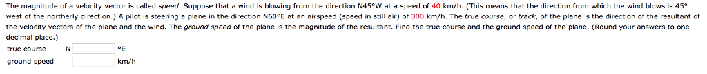 Solved The magnitude of a velocity vector is called speed. | Chegg.com