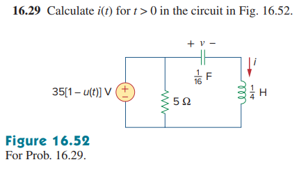 Solved 16.29 Calculate i(t) for t>0 in the circuit in Fig. | Chegg.com