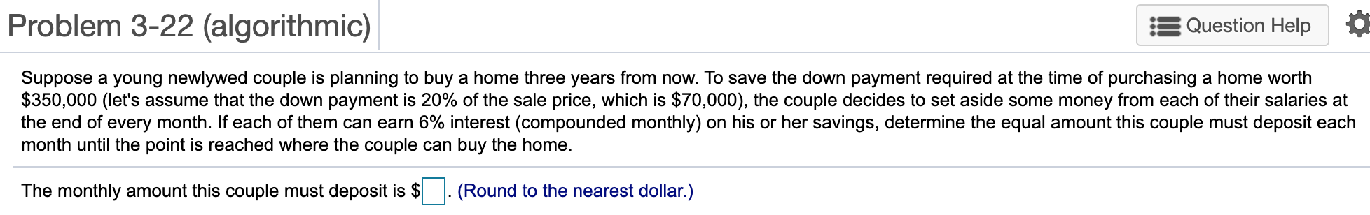 Solved Problem 3-22 (algorithmic) Question Help Suppose a | Chegg.com