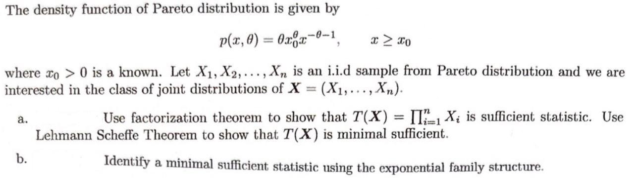 Solved The density function of Pareto distribution is given | Chegg.com