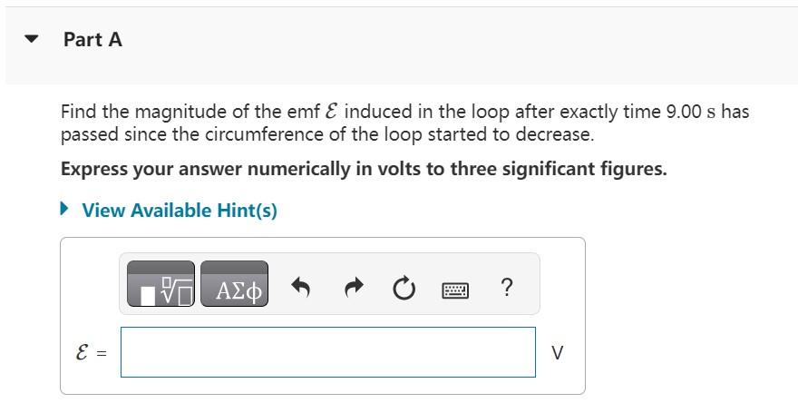 Solved Shrinking Loop A Circular Loop Of Flexible Iron Wire