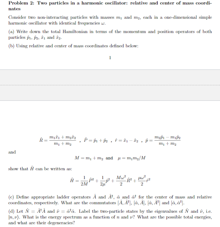Solved Problem 2: Two particles in a harmonic oscillator: | Chegg.com