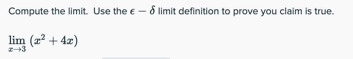 Solved Compute the limit. Use the € – 8 limit definition to | Chegg.com