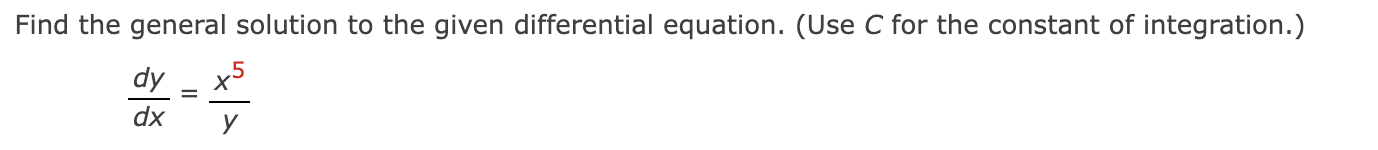 Solved Find the general solution to the given differential | Chegg.com