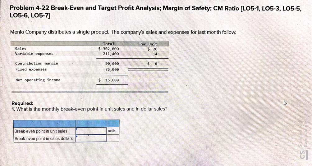 Solved Problem 4-22 Break-Even and Target Profit Analysis; | Chegg.com Solved Problem 4-22 Break-Even and Target Profit Analysis; | Chegg.com