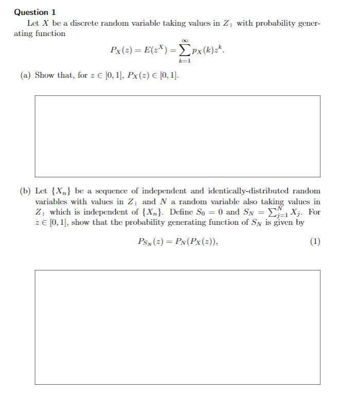 Solved Question 1 Let X be a discrete random variable taking | Chegg.com