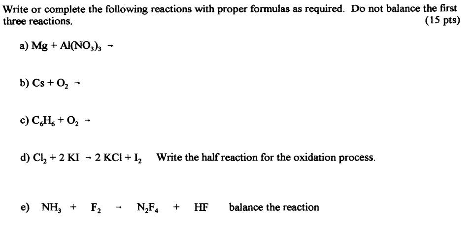 Solved Write or complete the following reactions with proper | Chegg.com