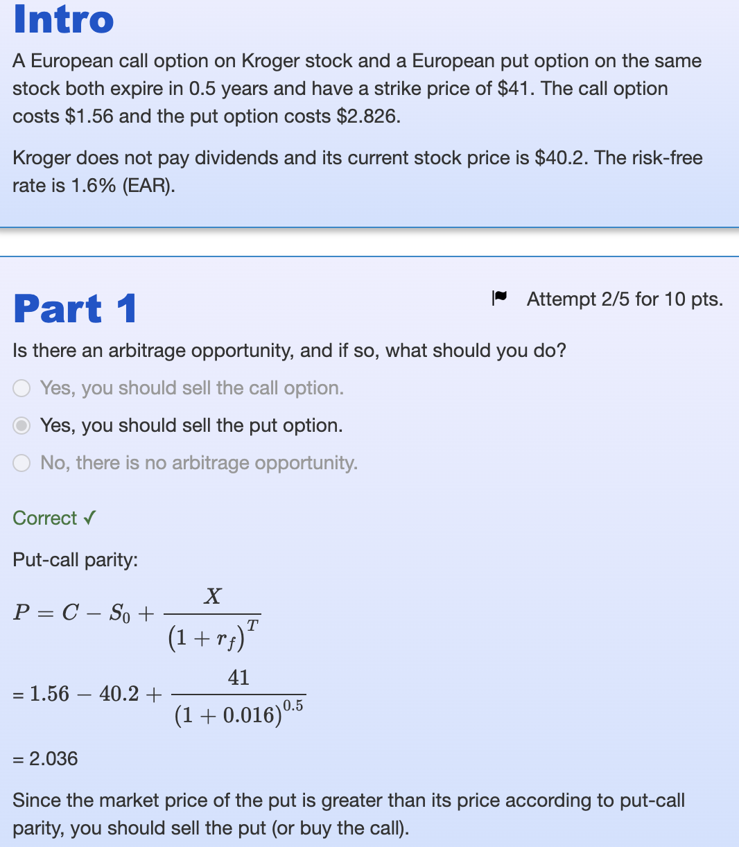 Solved A European call option on Kroger stock and a European | Chegg.com