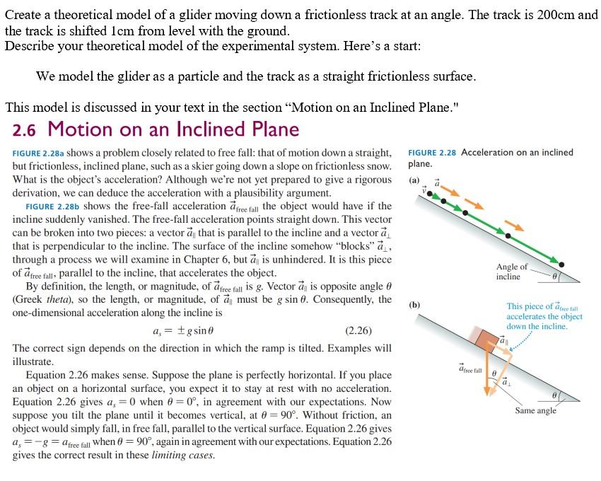 Create a theoretical model of a glider moving down a | Chegg.com