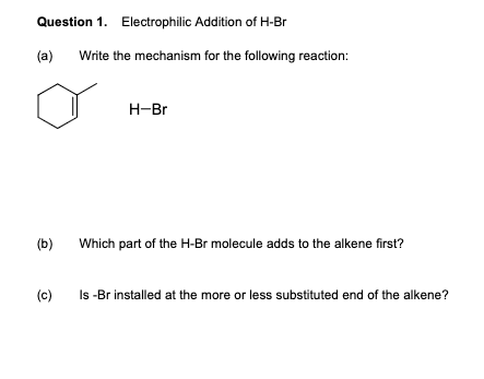 Solved (a) Write the mechanism for the following reaction: H | Chegg.com