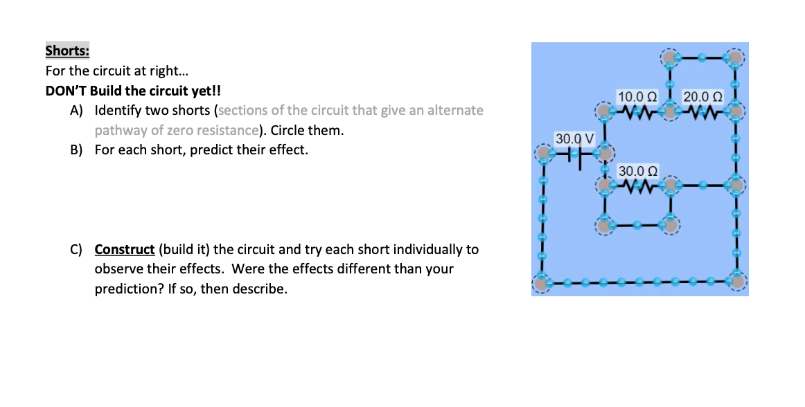 Solved Shorts: For the circuit at right... DON'T Build the | Chegg.com