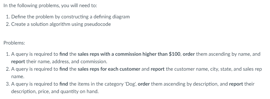 Solved In the following problems, you will need to:Define | Chegg.com