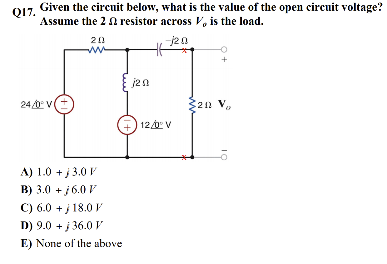 Solved Q17. Given the circuit below, what is the value of | Chegg.com