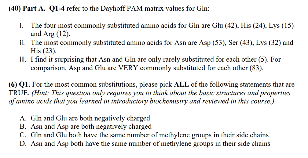 Solved (40) Part A. Q1-4 refer to the Dayhoff PAM matrix | Chegg.com