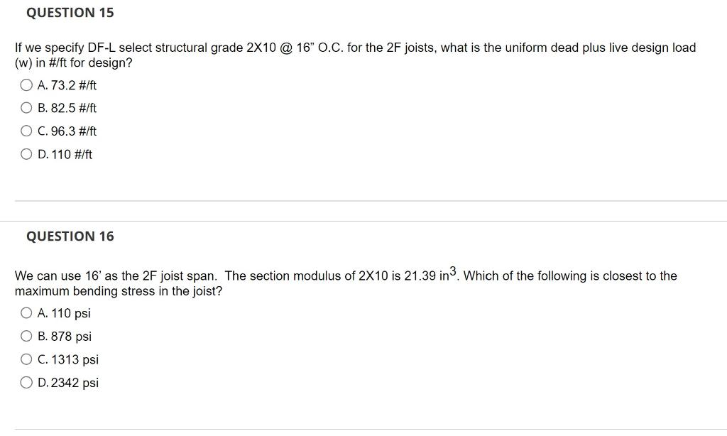 Solved If we specify DF-L select structural grade 2X10 @ 16" | Chegg.com