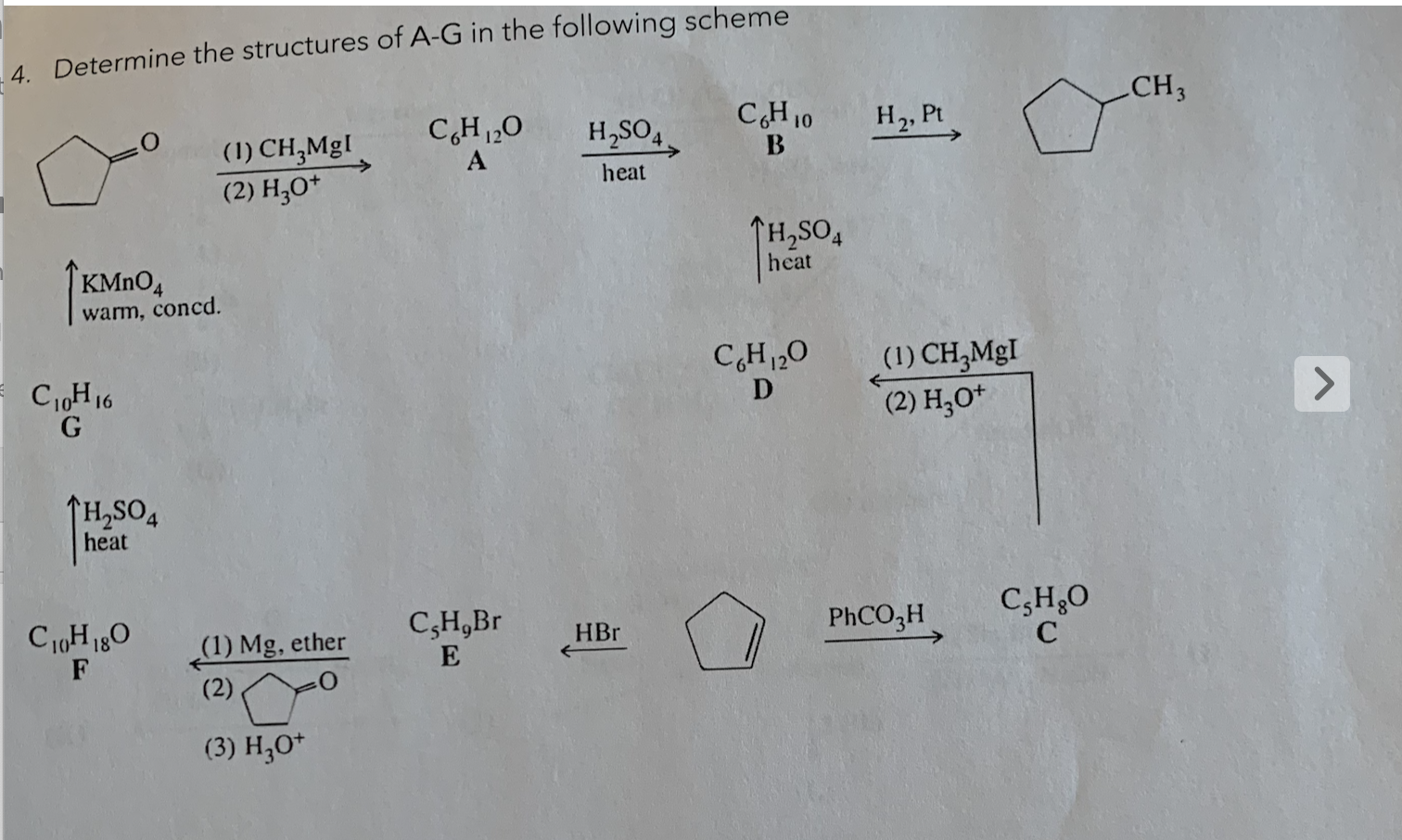 Solved 4. Determine the structures of A-G in the following | Chegg.com