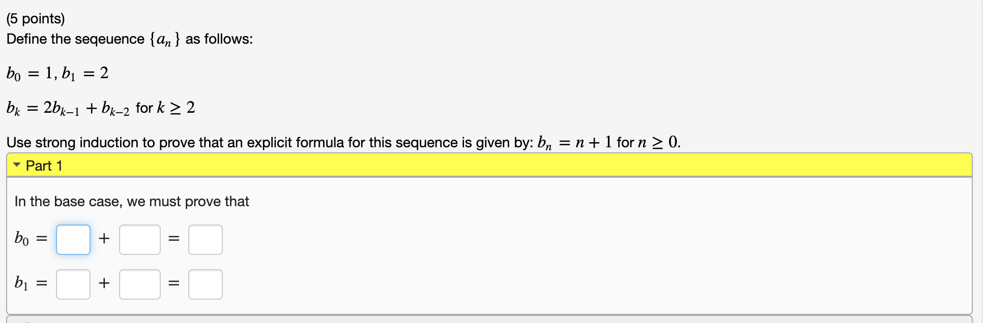 Solved (5 points) Define the seqeuence {an} as follows: bo | Chegg.com