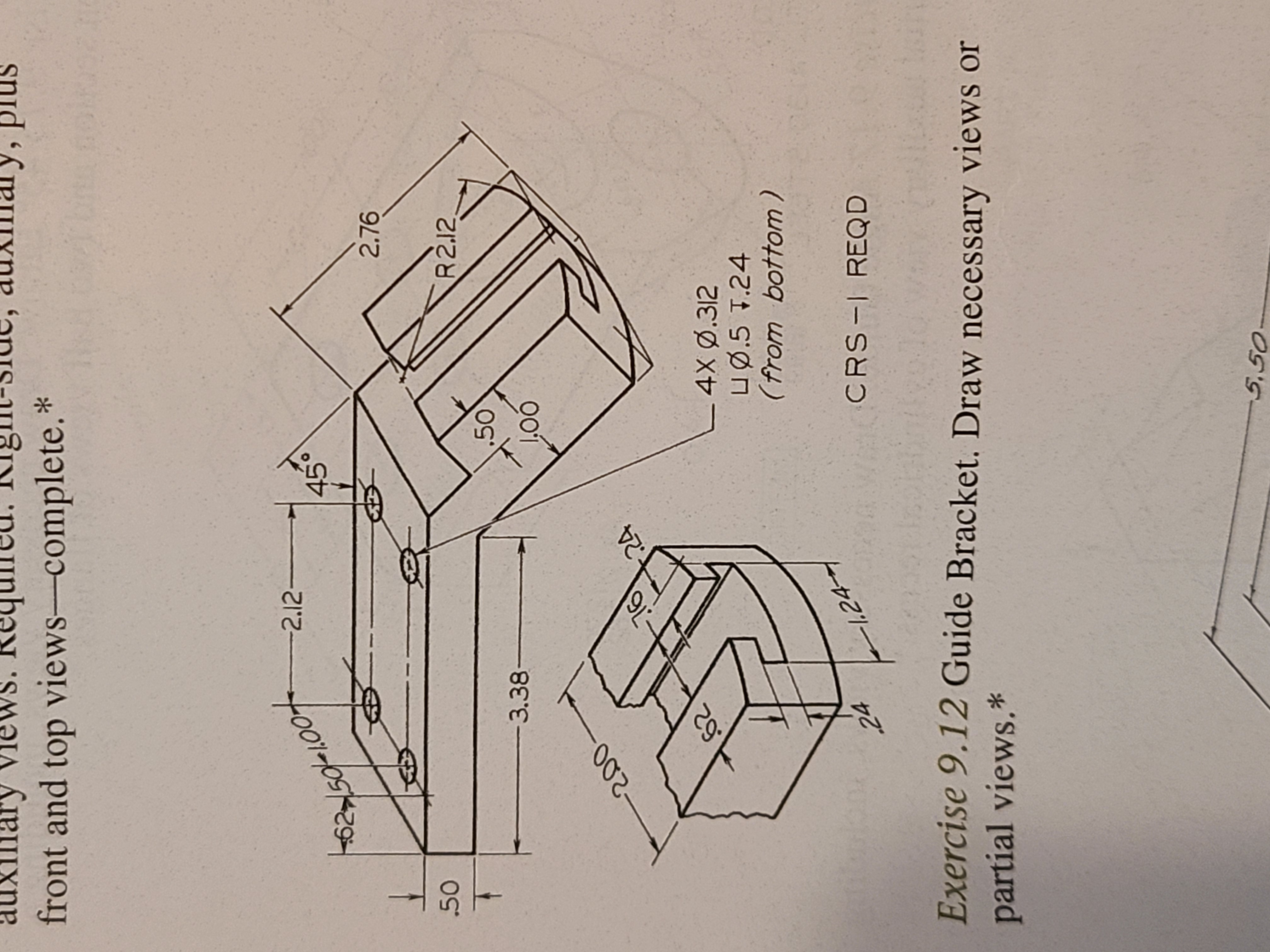 Solved Draw complete front view and a PARTIAL top view (only | Chegg.com