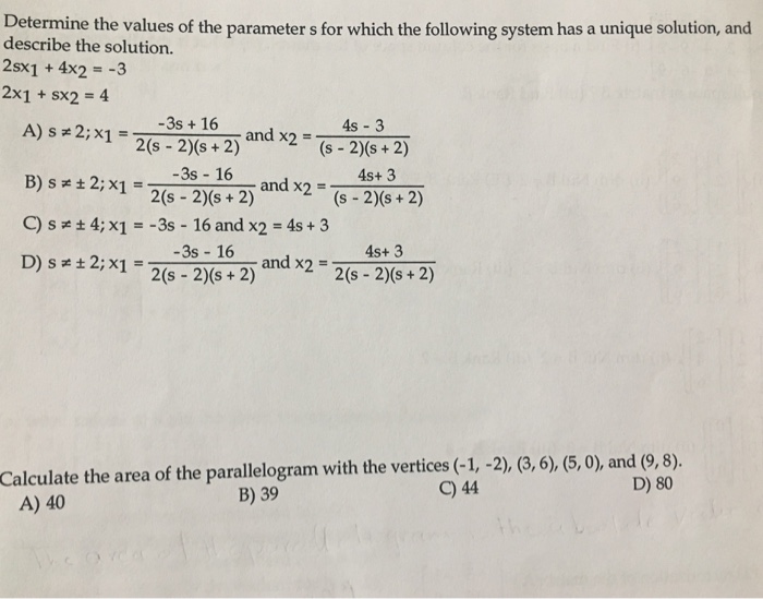 Solved Determine The Values Of The Parameter S For Which The