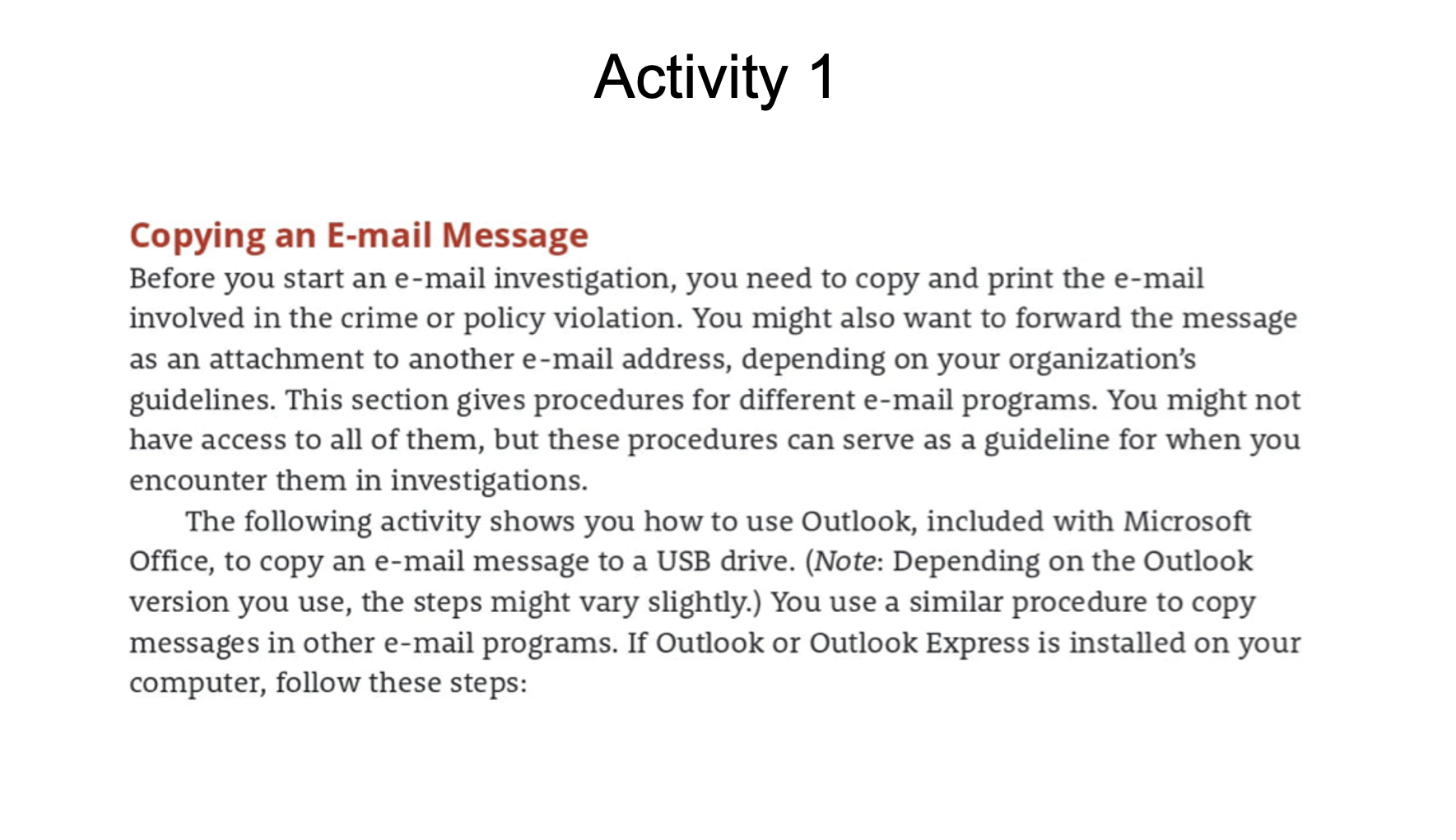 Activity 1 Copying an E-mail Message Before you start | Chegg.com