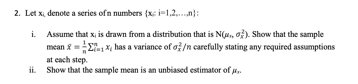 Solved 2. Let xi, denote a series of n numbers {xi: | Chegg.com