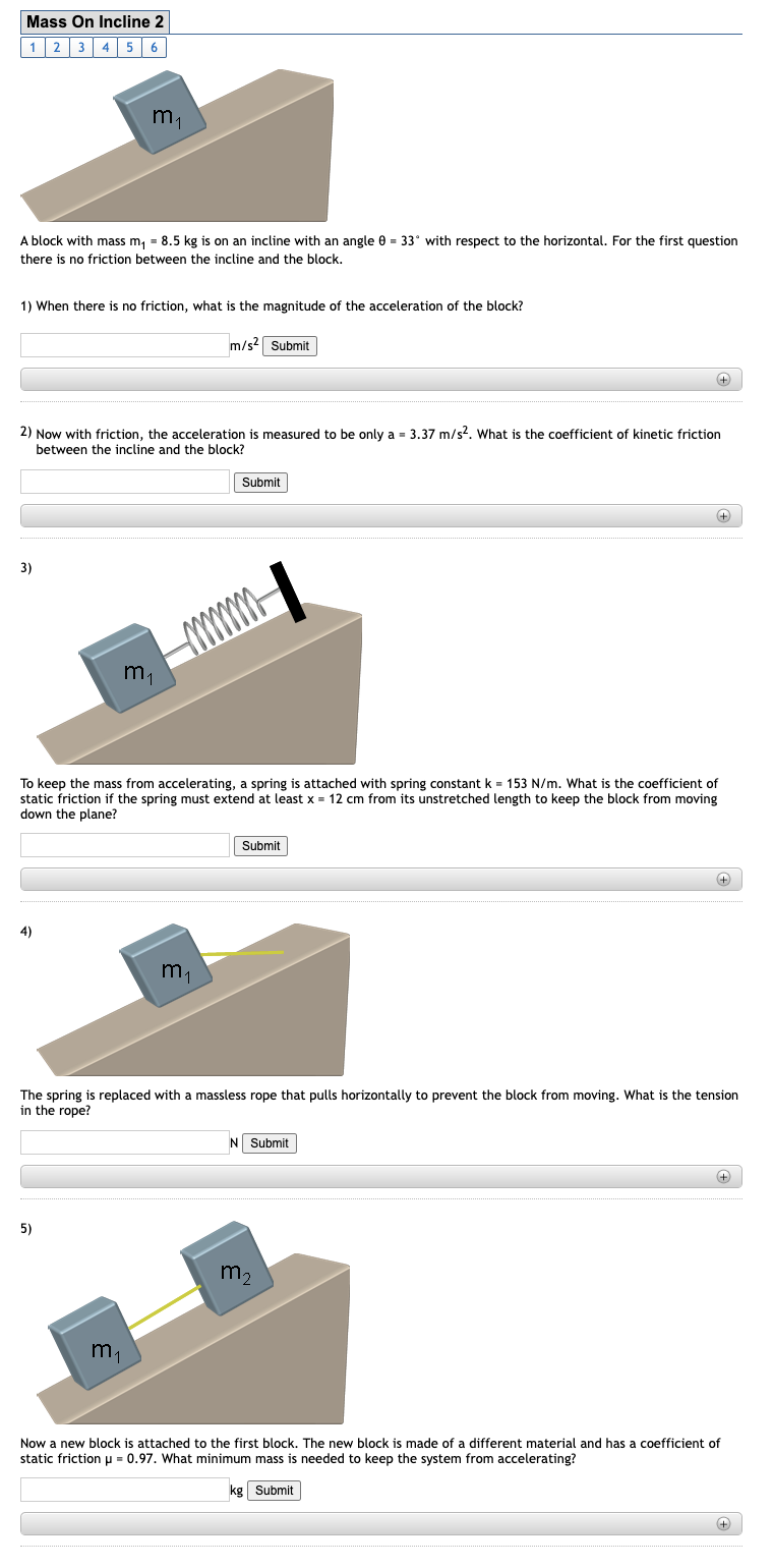 Solved Part 1 & Part 2 of Mass On InclinePLEASE COMPLETE | Chegg.com