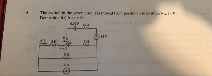 Solved The switch in the given circuit is moved from | Chegg.com