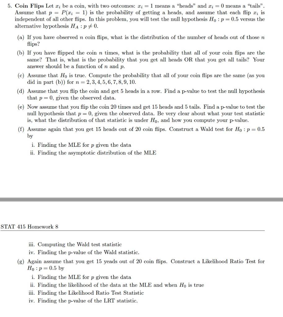 Solved 5. Coin Flips Let vi be a coin, with two outcomes: Ti | Chegg.com