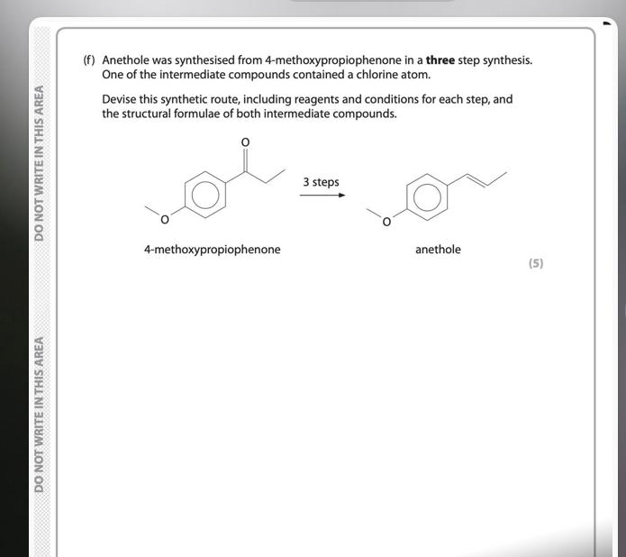 Solved (f) Anethole was synthesised from | Chegg.com
