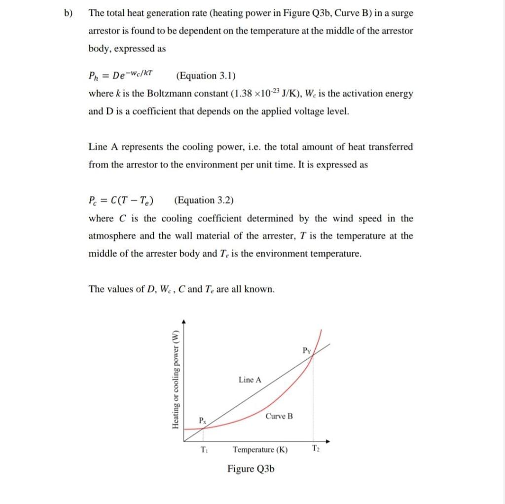 Solved b) The total heat generation rate (heating power in | Chegg.com