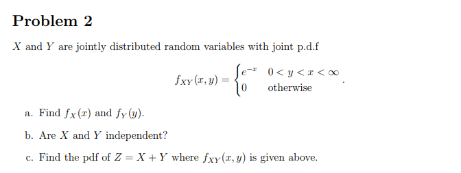 Solved X And Y Are Jointly Distributed Random Variables With 5555