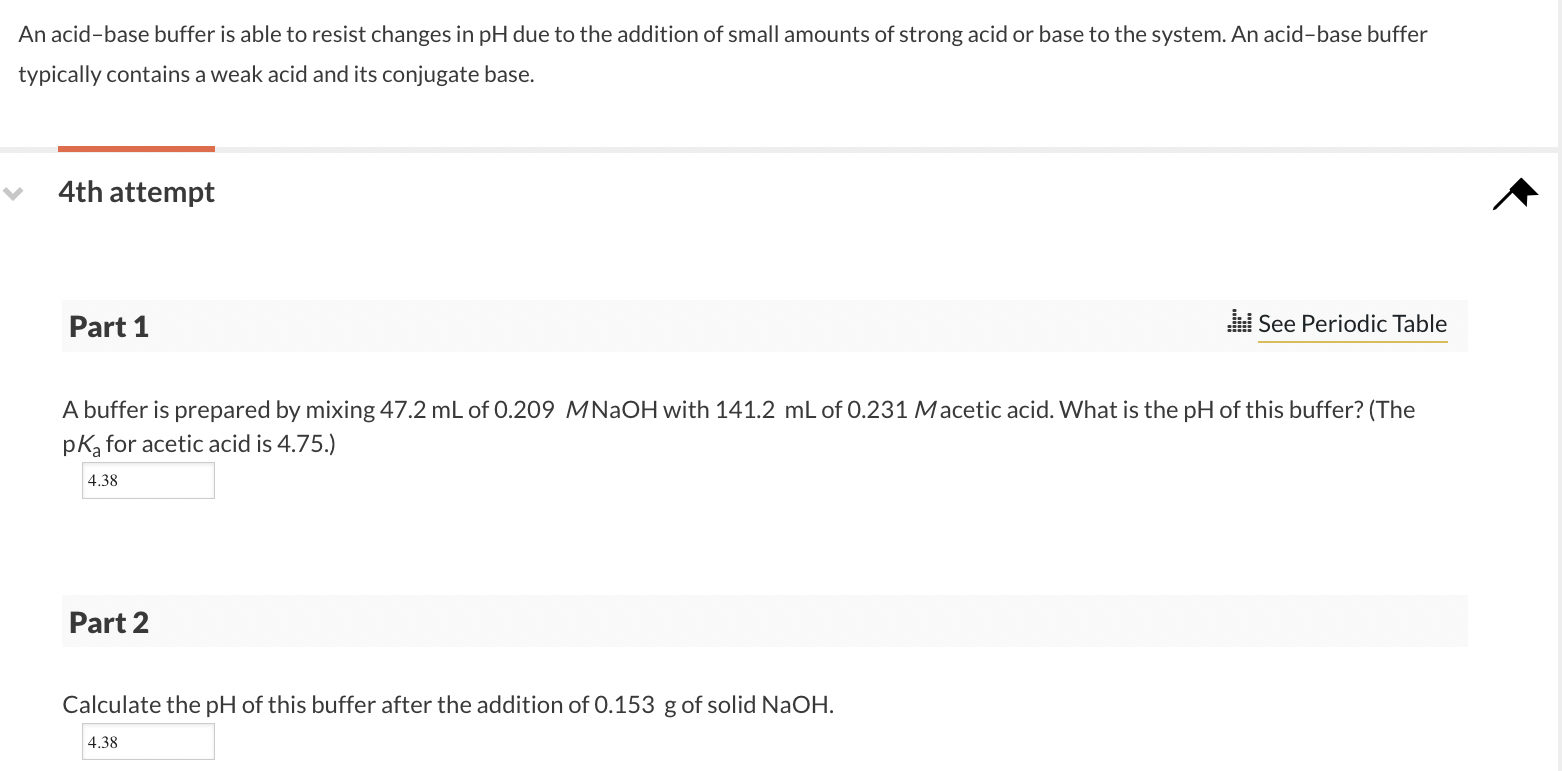 Solved An acid-base buffer is able to resist changes in pH | Chegg.com