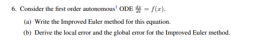 Solved 6. Consider the first order autonomous' ODE = f(c). | Chegg.com