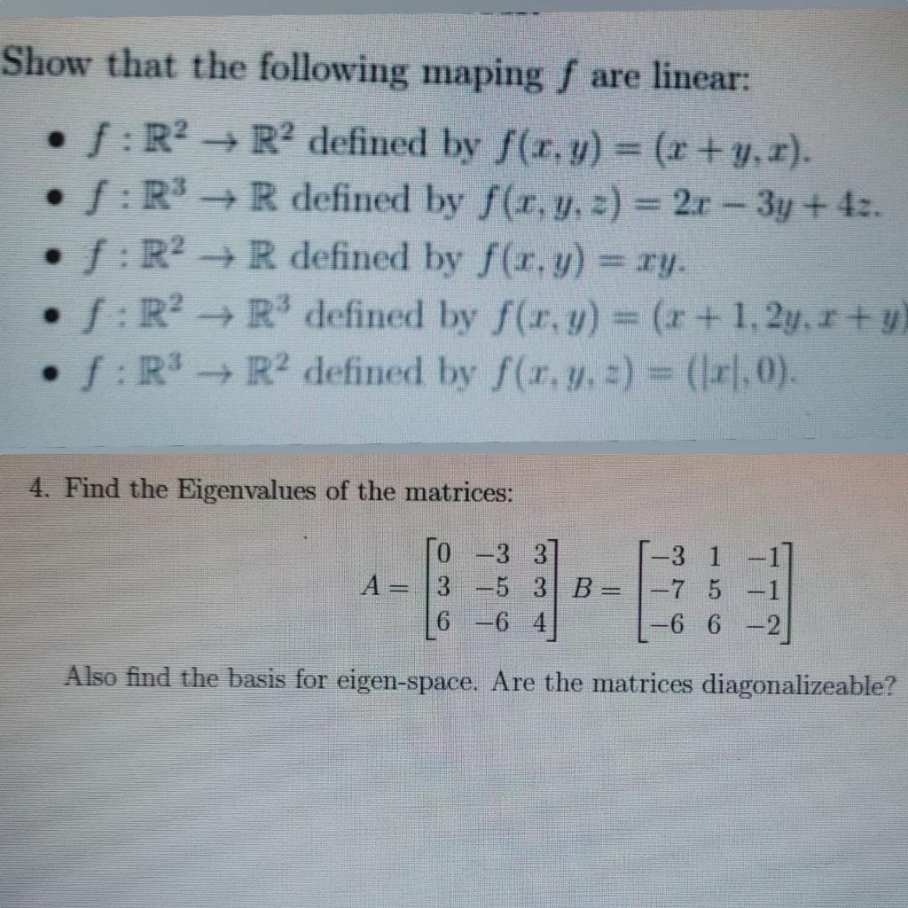 Solved Show that the following maping ſ are linear: • :R→ R2 | Chegg.com
