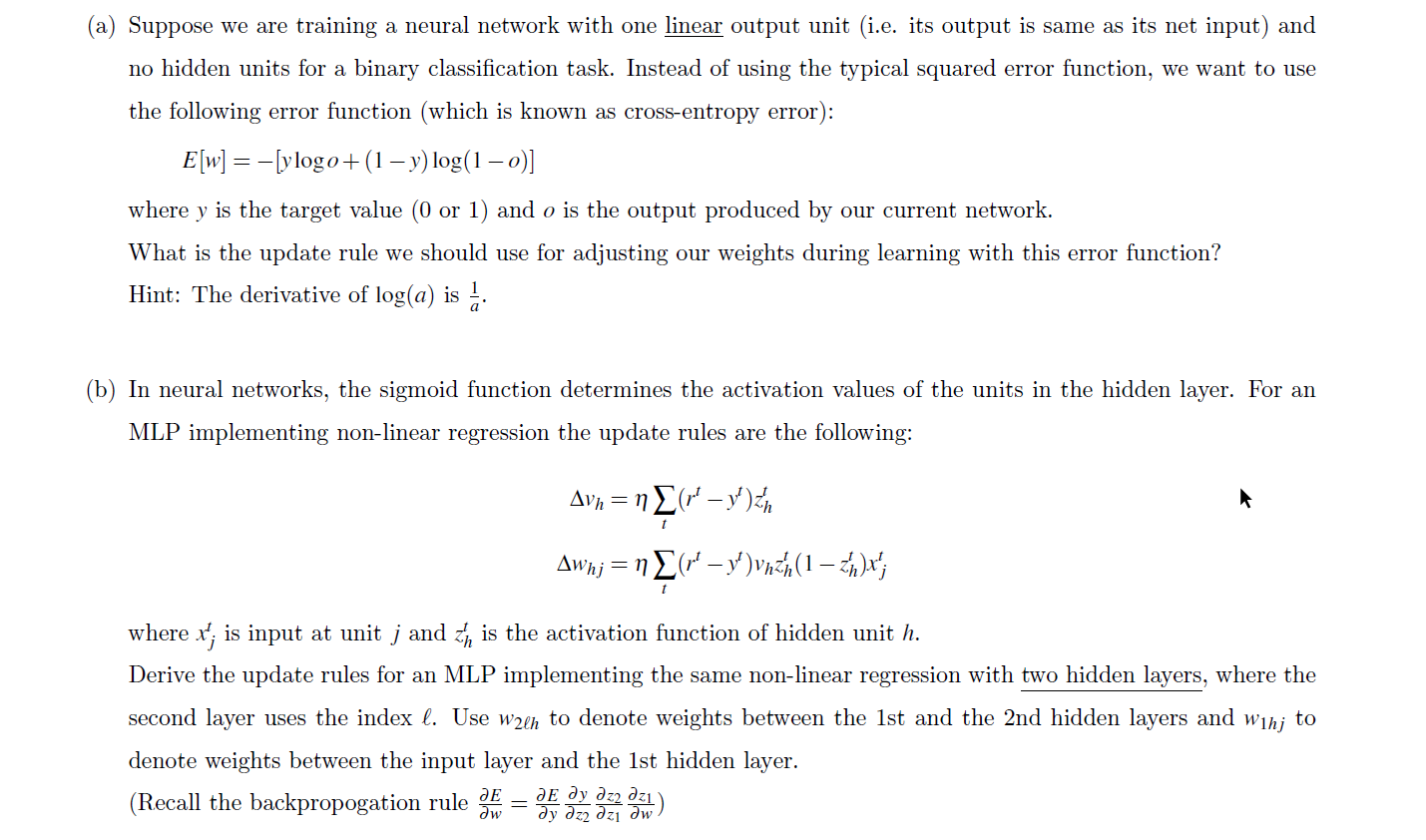 (a) Suppose we are training a neural network with one | Chegg.com