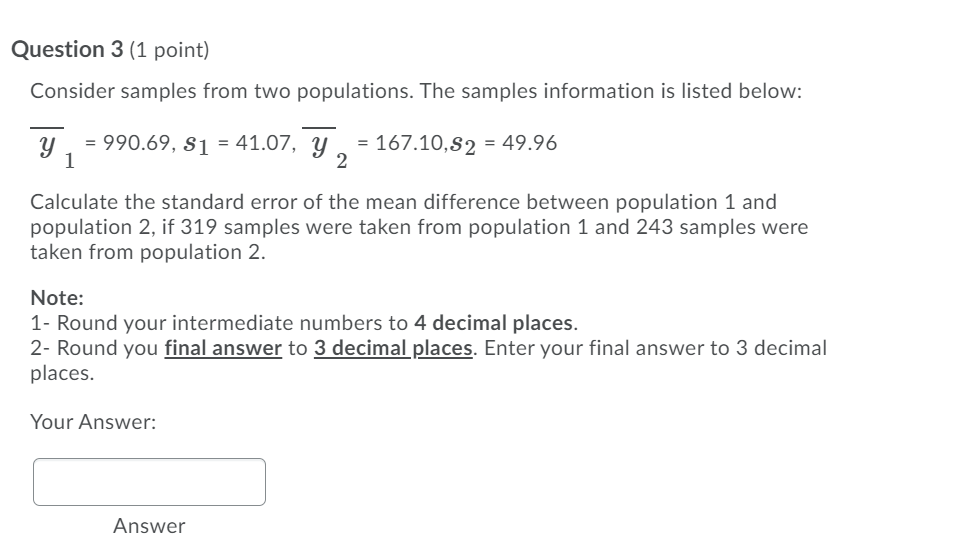 Solved Question 3 (1 point) Consider samples from two | Chegg.com